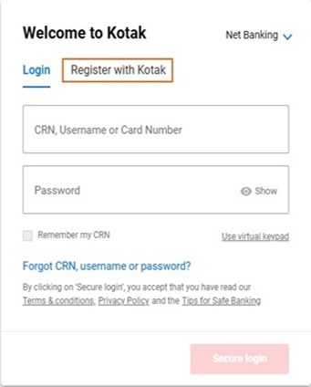 Steps to register for Kotak Net Banking